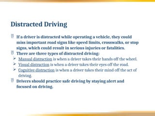 Distracted Driving risk and imp tips.pptx
