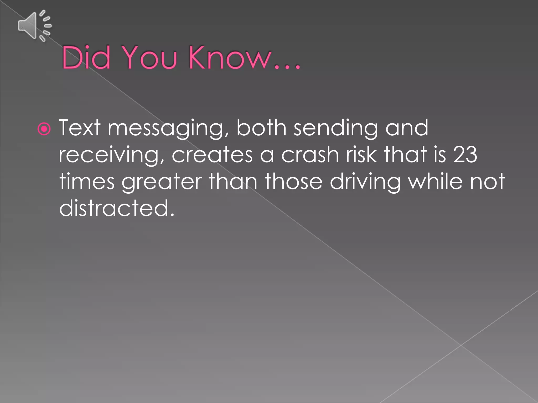 Distracted driving presentation | PPTX