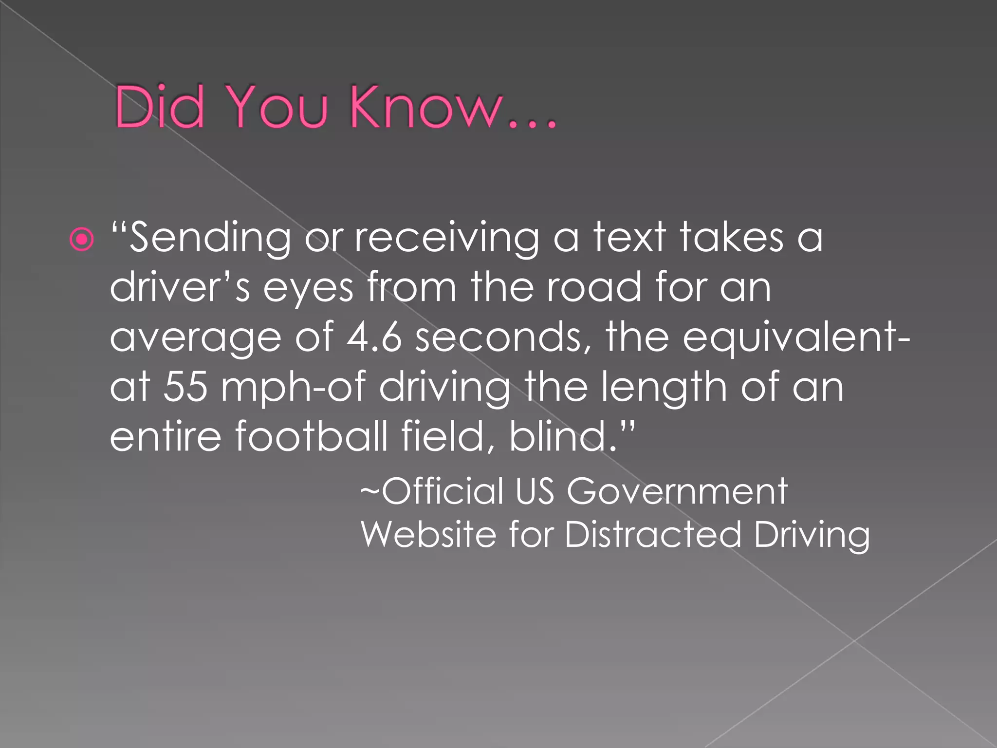 Distracted driving presentation | PPTX