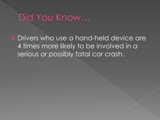 Distracted driving presentation | PPTX