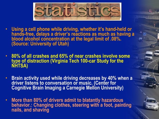 Distracted driving presentation | PPT | Injuries | Diseases and Conditions