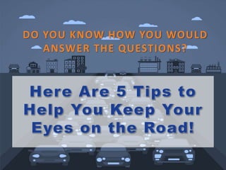 Distracted Driving Survey and Tips | PPT