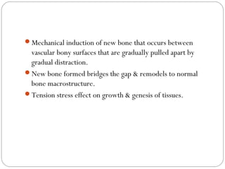 Distraction osteogenesis | PPT