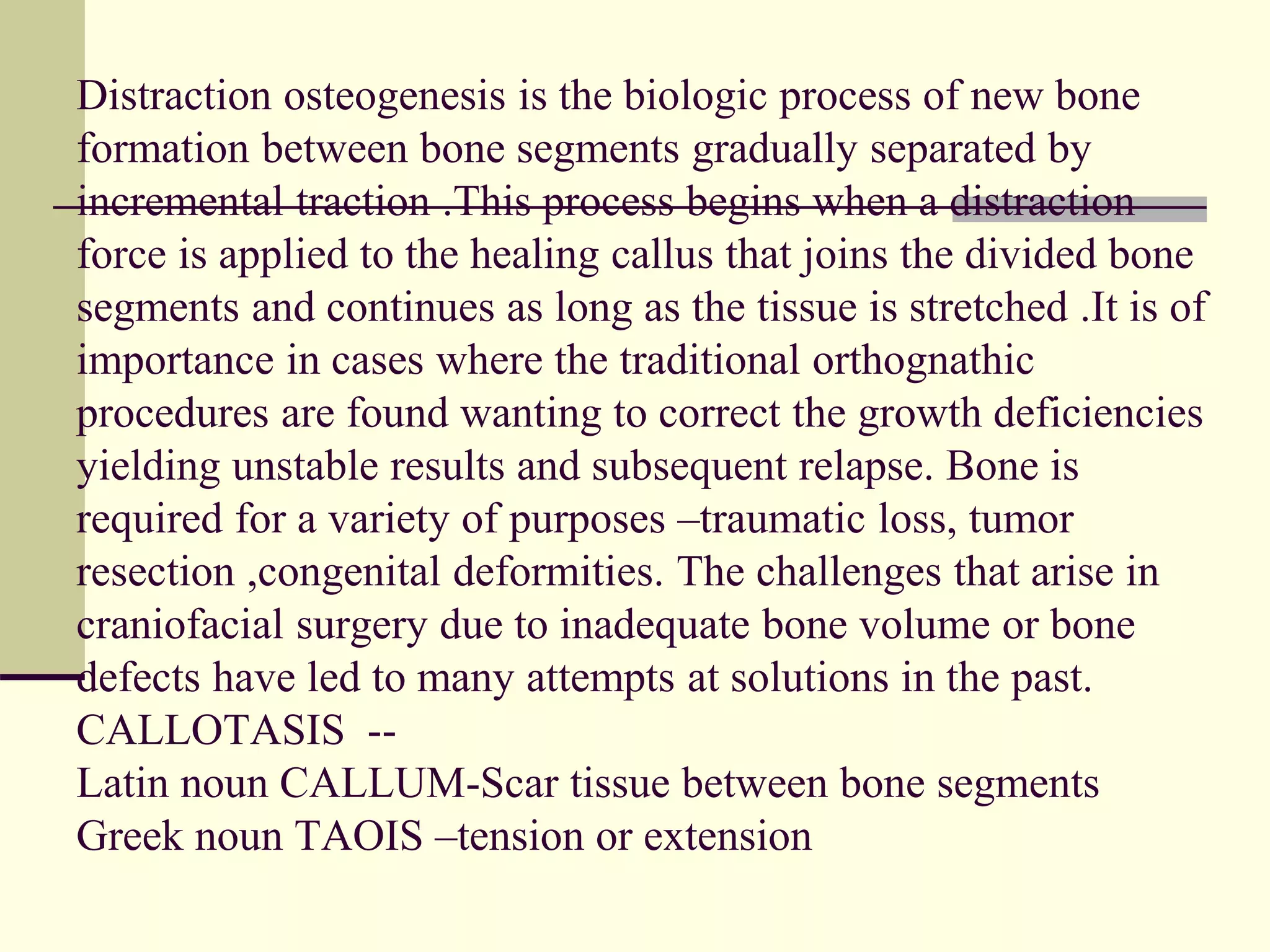 Distraction Osteogenesis | PPT