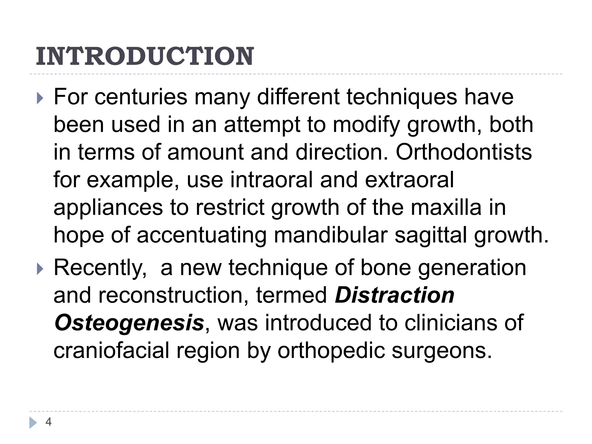 Distraction osteogenesis of craniofacial region | PPTX