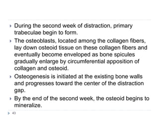 Distraction osteogenesis of craniofacial region | PPTX