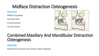 Distraction osteogenesis | PPTX