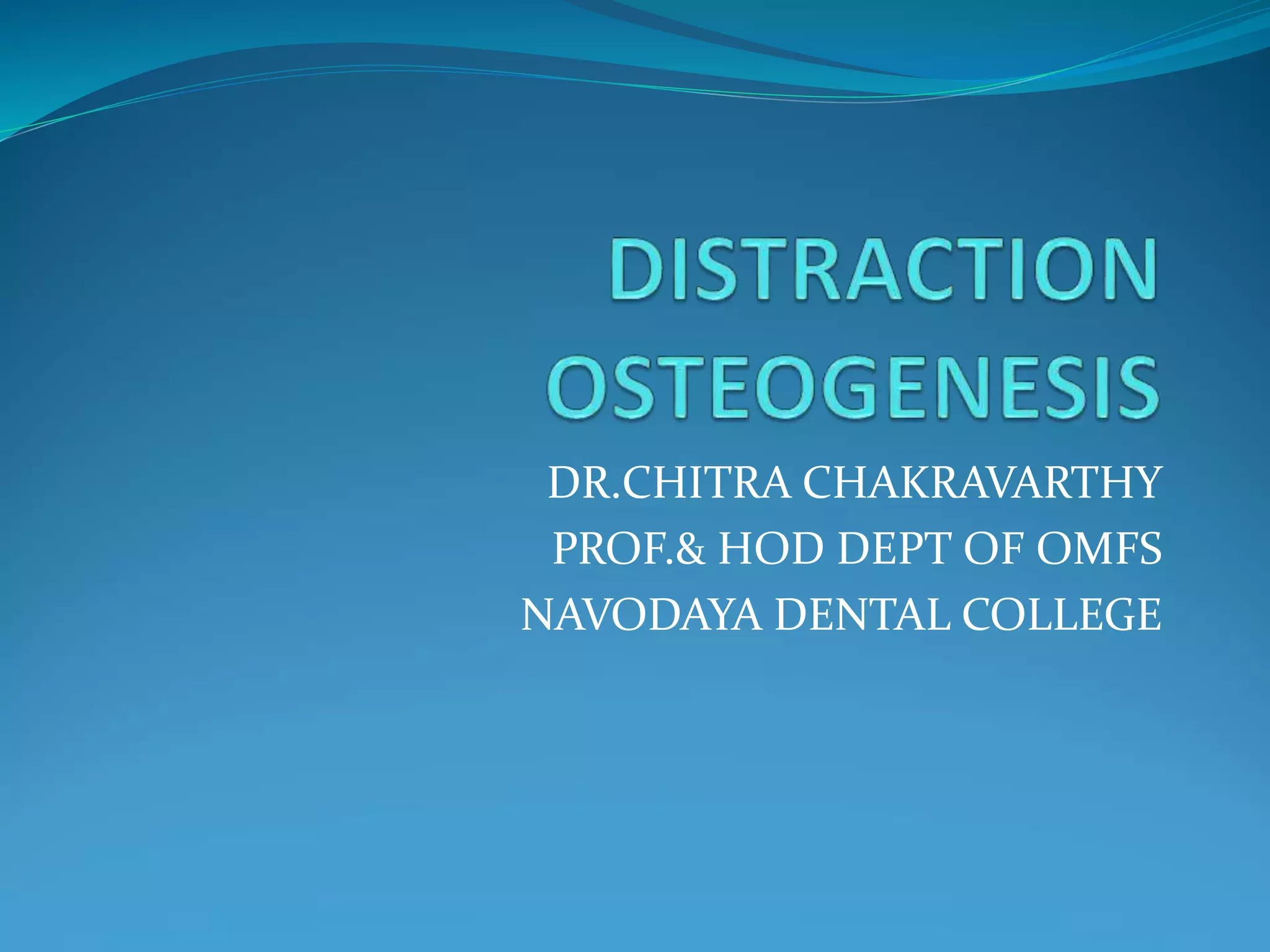 Distraction Osteogenesis.ppt