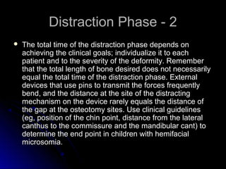 Distraction osteogenesis (5) | PPT