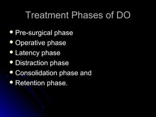 Distraction osteogenesis (5) | PPT