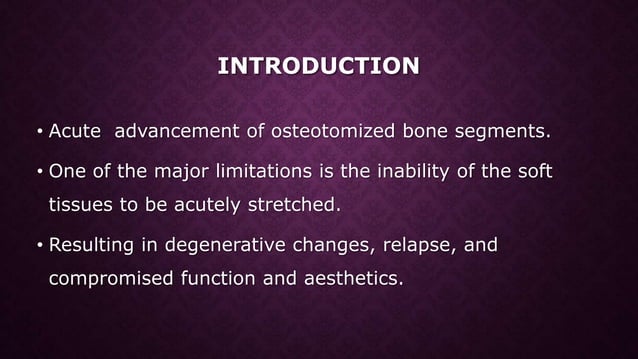 Distraction osteogenesis in maxillofacial surgery | PPTX