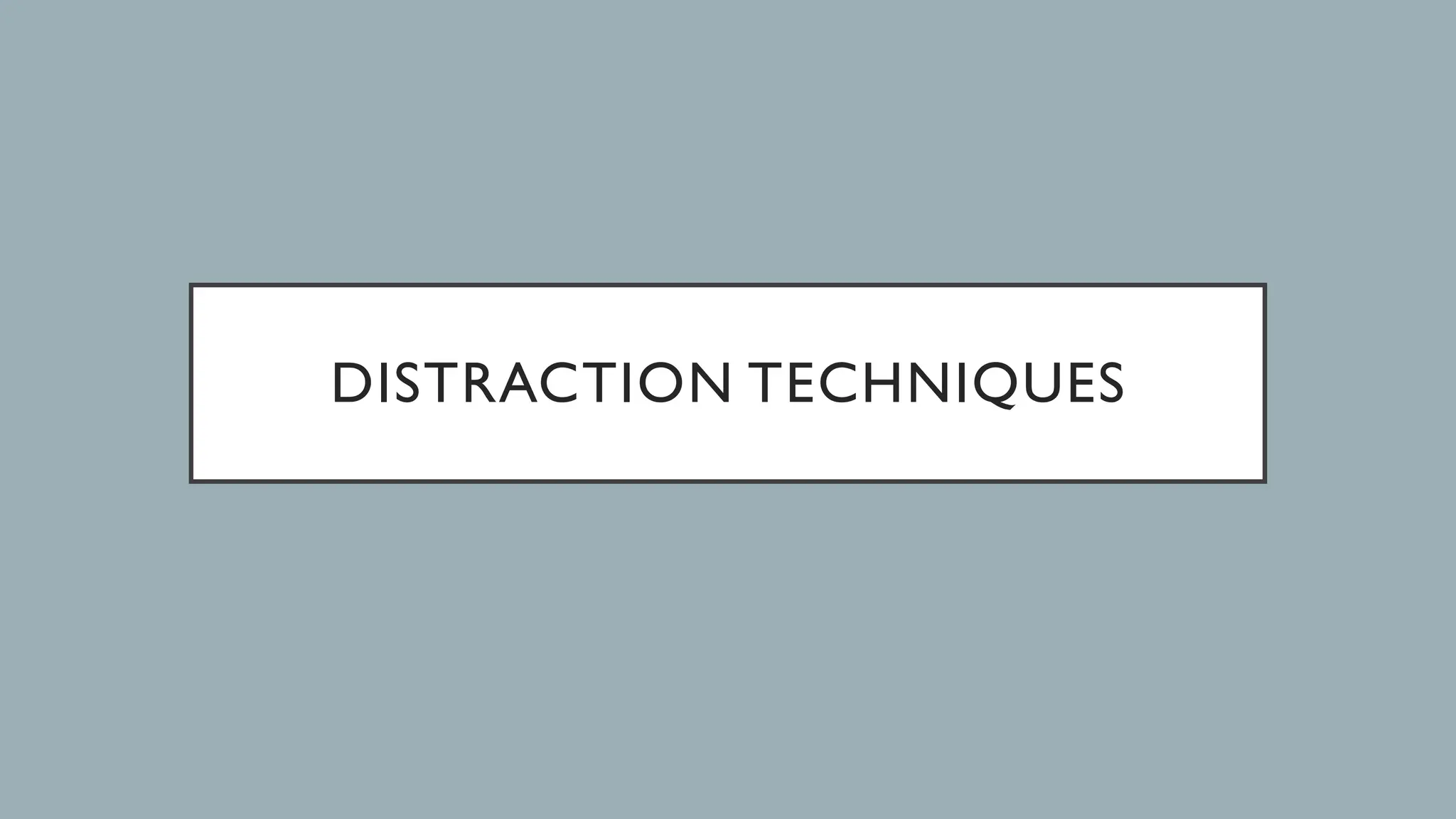 Distraction techniques in CBT . pptx | PPTX