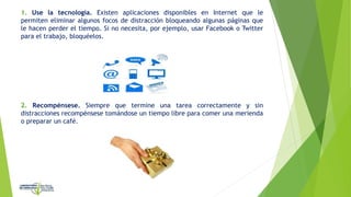 Distractores y concentración en el trabajo | PPTX