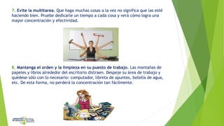 Distractores y concentración en el trabajo | PPTX