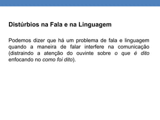 Distúrbio da fala | PPTX