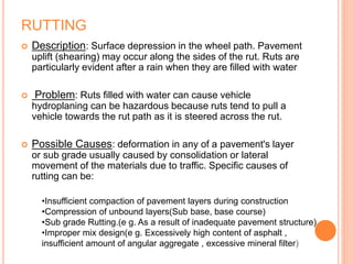 DISTRESS AND DEFECTS ON ROAD PAVEMENT.pptx