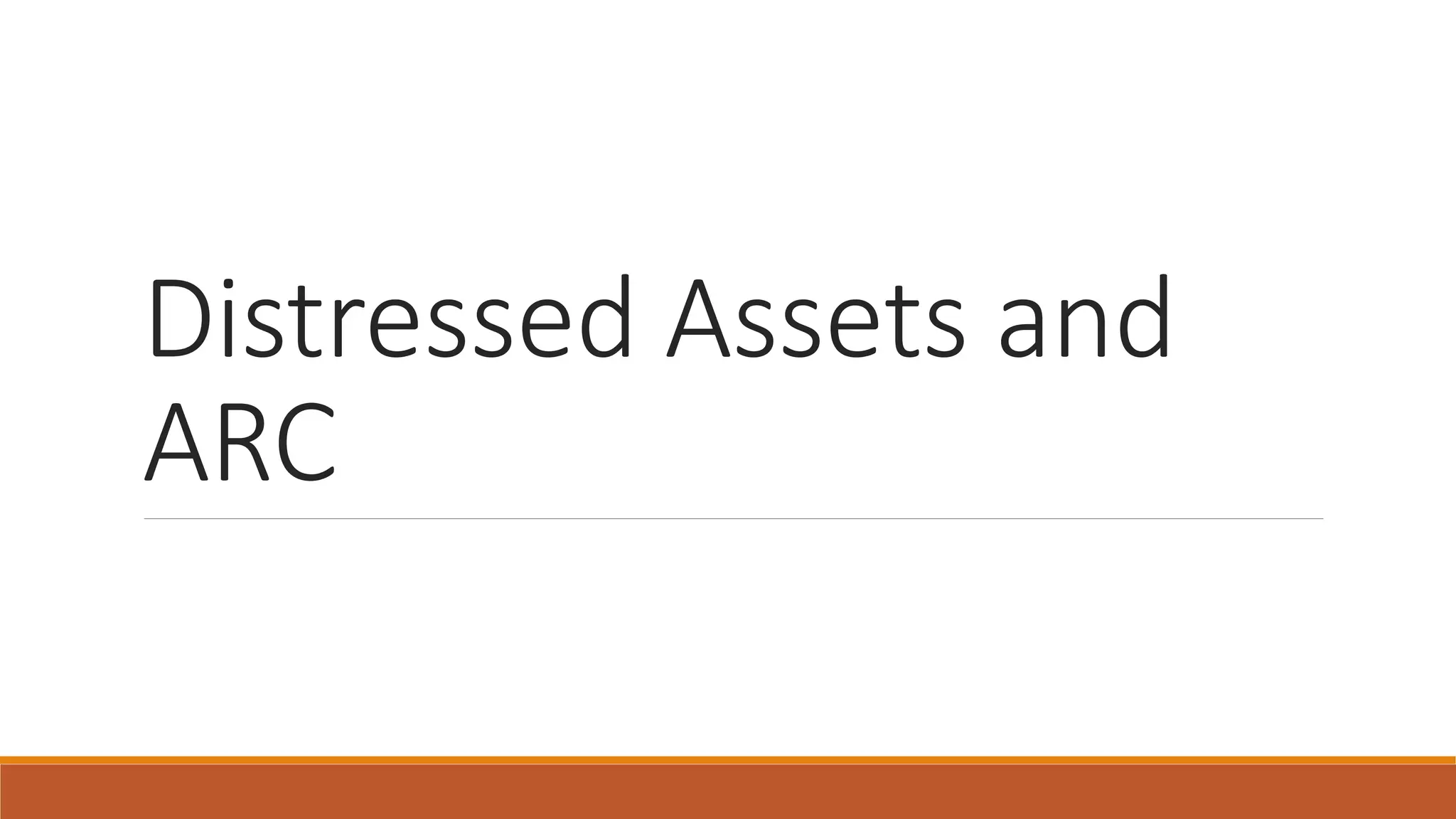 Stressed Assets in India | PPTX