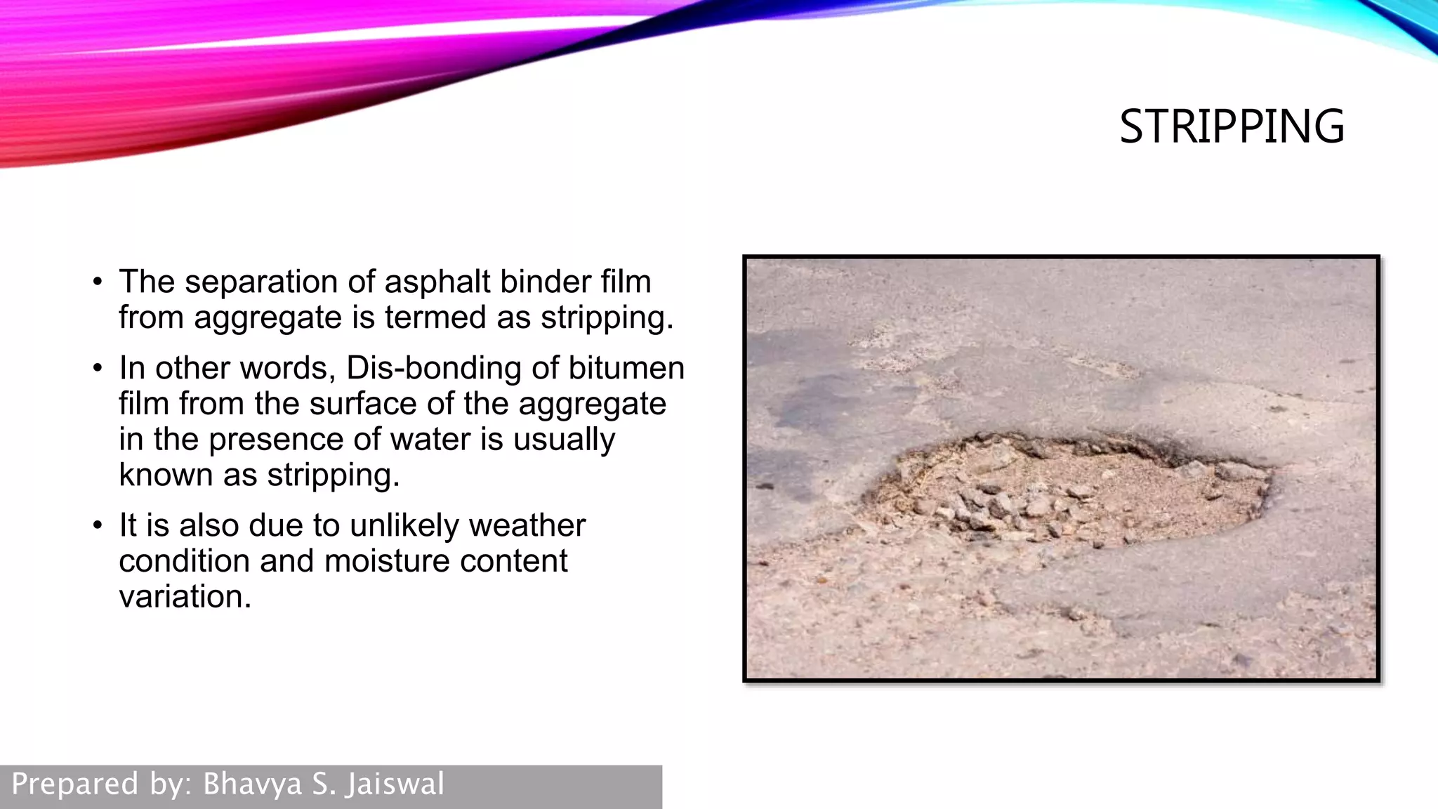 Distresses in the pavement | PPTX