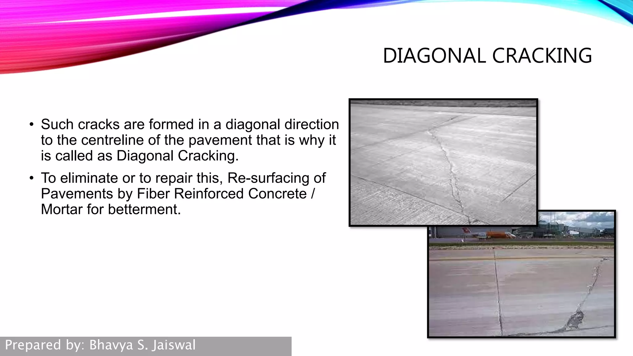 Distresses in the pavement | PPTX