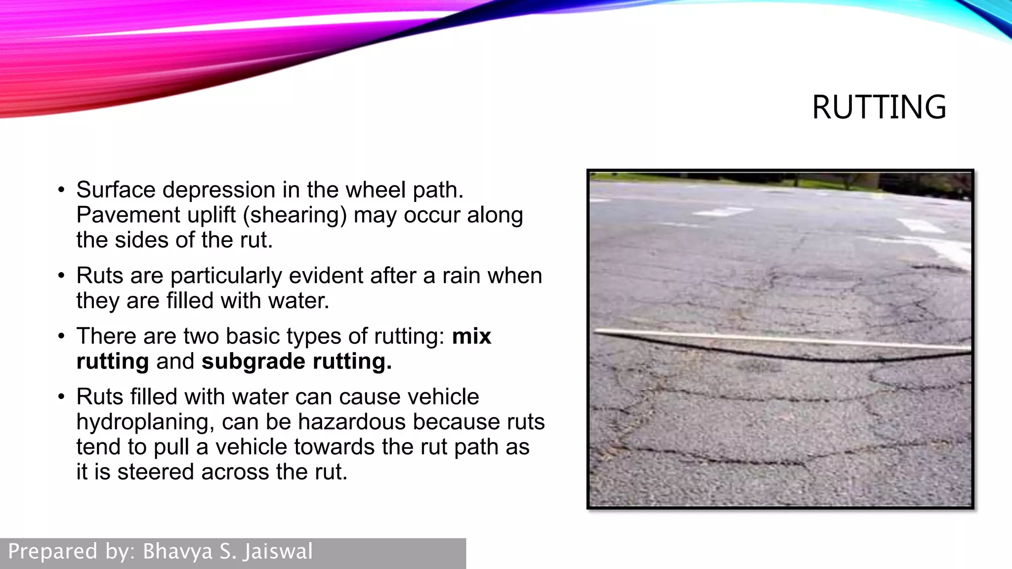 Distresses in the pavement | PPTX