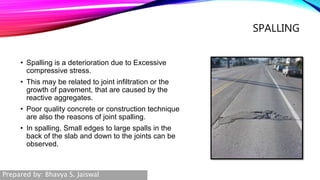 Distresses in the pavement | PPTX