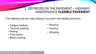 Distresses in the pavement | PPTX