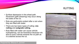 Distresses in the pavement | PPTX