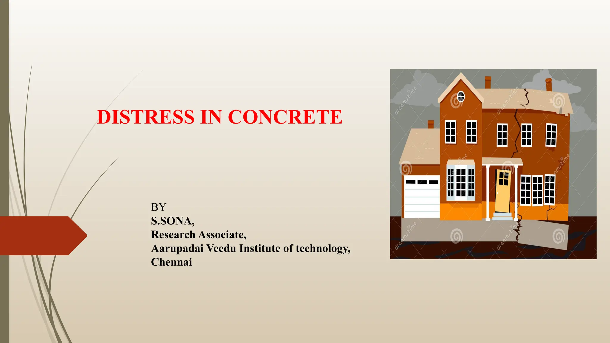 DISTRESS IN CONCRETE, CAUSES OF DISTRESS IN CONCRETE, PREVENTIVE ...