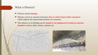 DISTRESS IN CONCRETE, CAUSES OF DISTRESS IN CONCRETE, PREVENTIVE ...