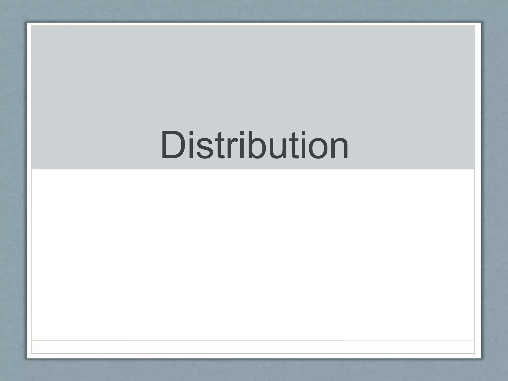 Distribtuion | PPT