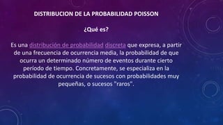 Distribucion de la probabilidad "POISSON" | PPTX