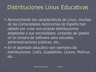 Distribuciones educativas Línux | PPT