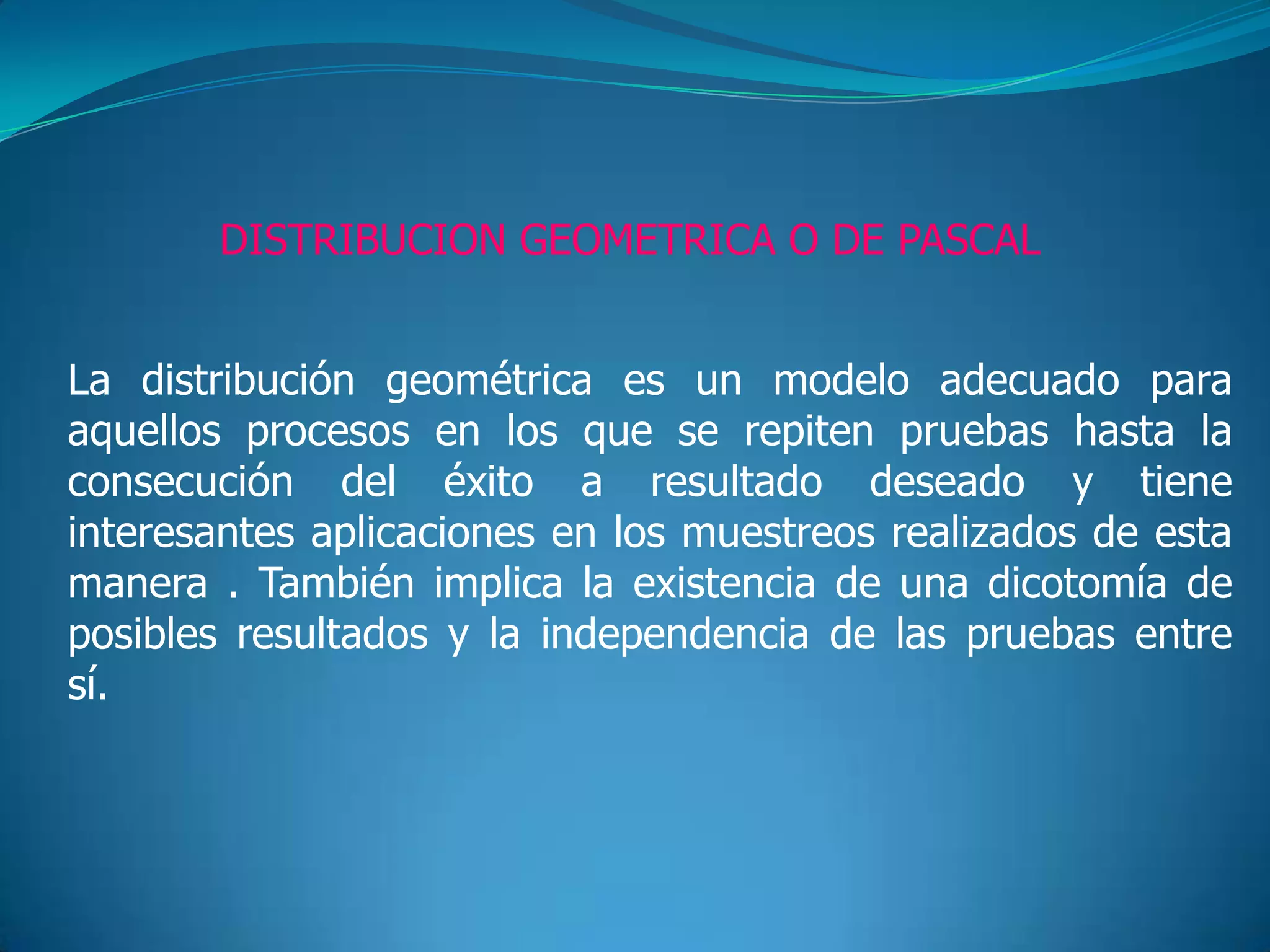 Distribucion geometrica | PPT