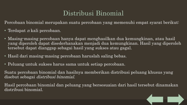 Distribusi binomial, distribusi poisson, dan distribusi | PPTX