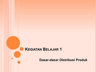 Distribusi dan transportasi | PPTX