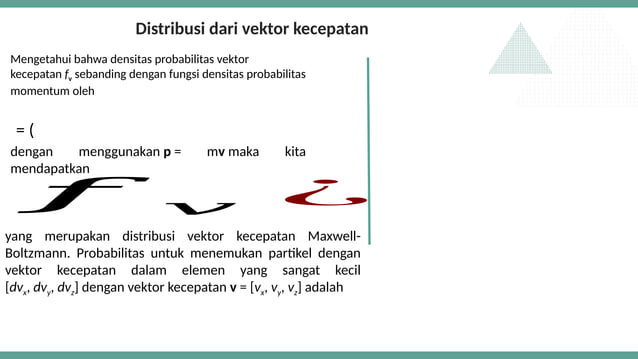 7876657899DISTRIBUSI MAXWELL BOLTZMANN.pptx
