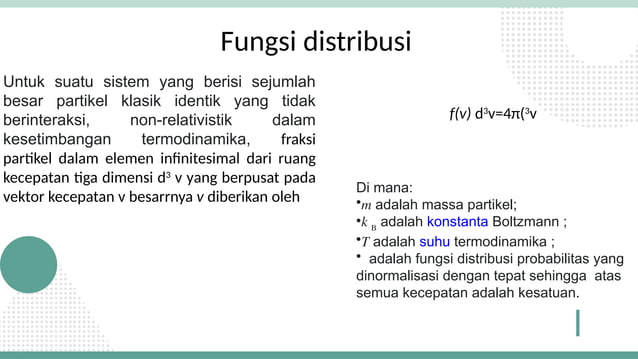 7876657899DISTRIBUSI MAXWELL BOLTZMANN.pptx