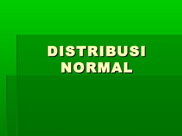 Distribusi normal | PPT