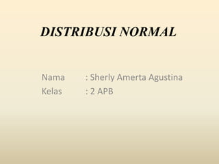 Distribusi normal | PPTX