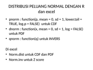 DISTRIBUSI PELUANG NORMAL MENGGUNAKAN R STUDIO | PPTX
