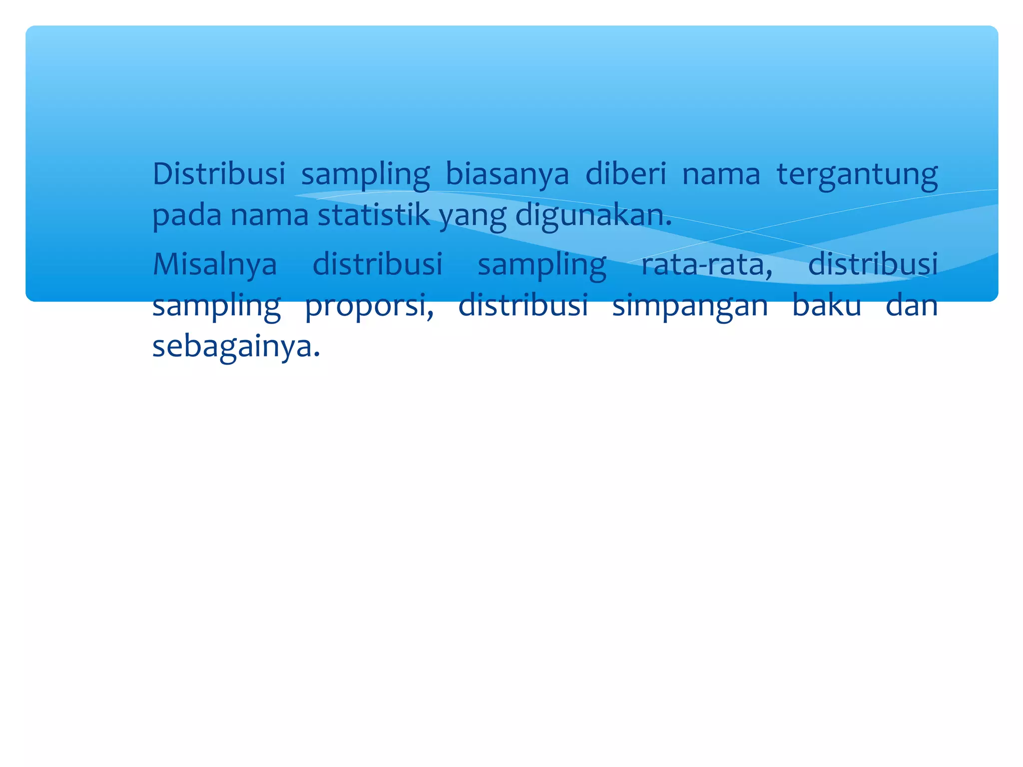 Distribusi sampling | PPT