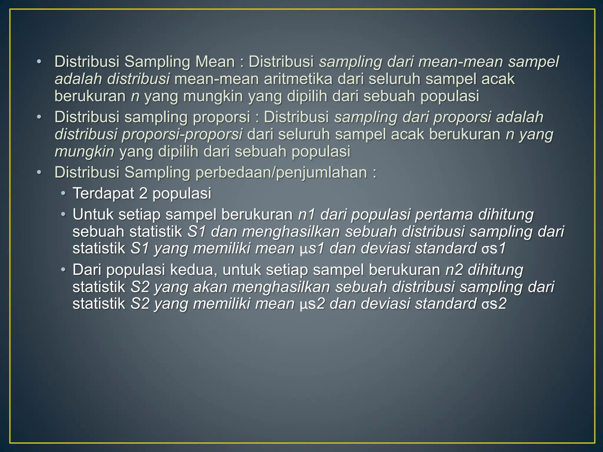 Makul Statistika yang berjudul distribusi sampling | PPTX