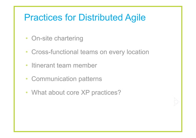 Agiles2008 - Distributed Agile | PPT
