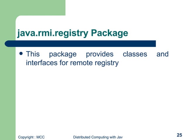 Distributed Programming Using Rmi Ppt