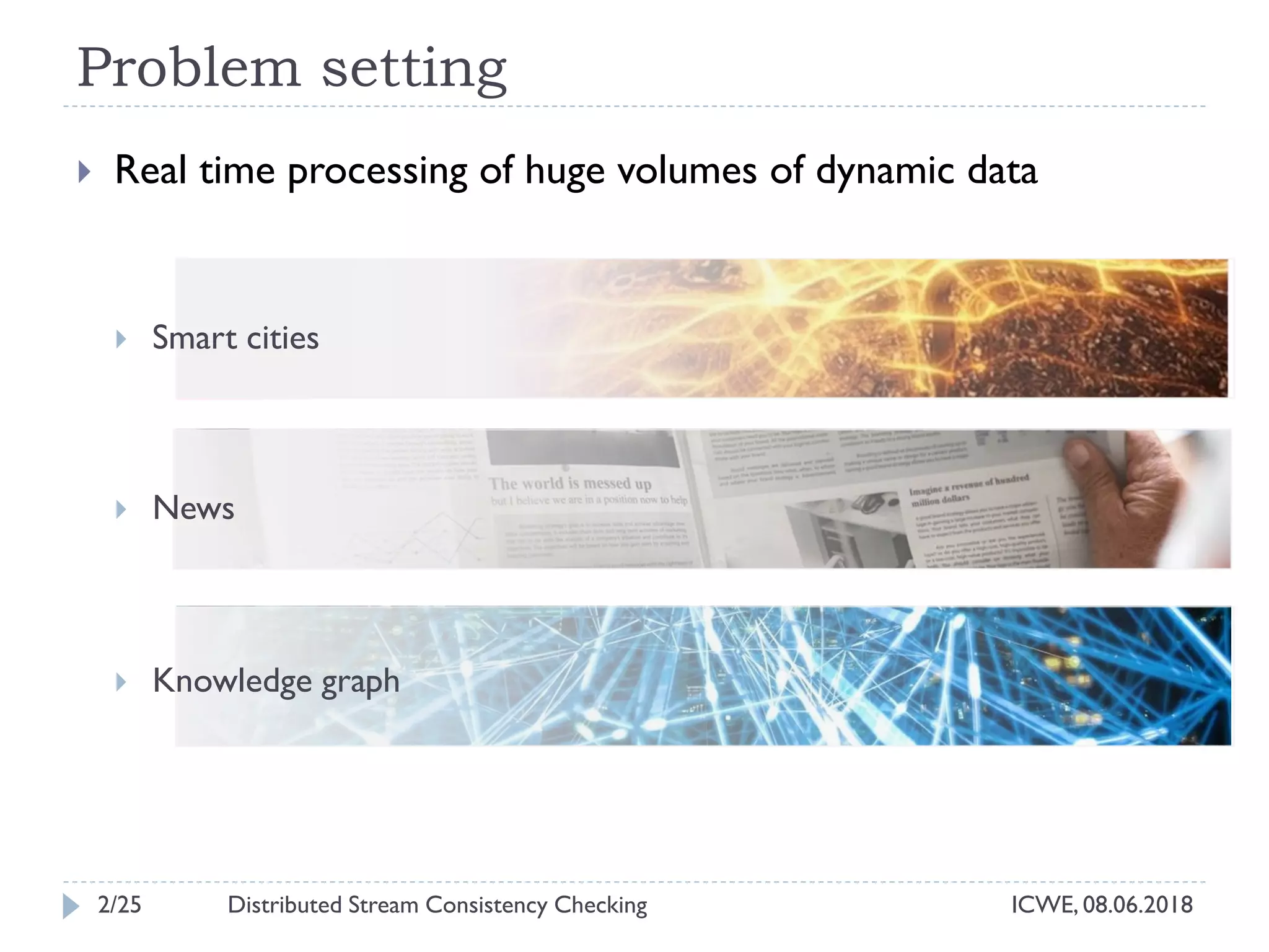 Distributed stream consistency checking | PPT Distributed stream consistency checking | PPT