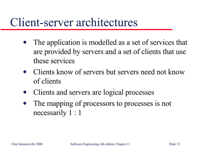 Distributed Systems Architecture In Software Engineering Se11 Ppt 9087