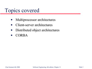Distributed Systems Architecture in Software Engineering SE11 | PPT