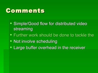 Distributed Video Streaming over Internet | PPT