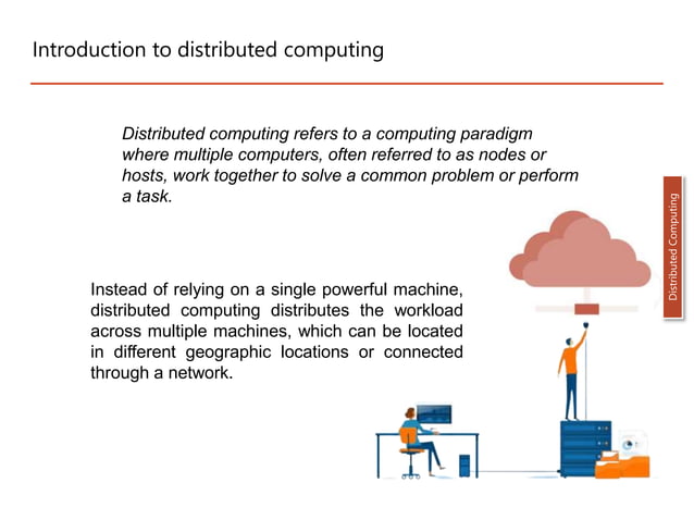 distributed computing: Unleashing collaborative computing power.ppt
