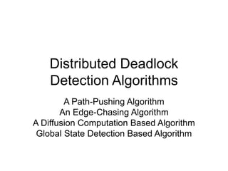 Distributed Deadlock Detection.ppt